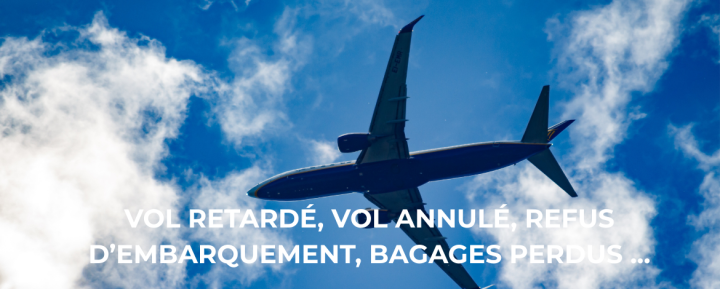 L’ obligation d’assistance des compagnies aériennes en cas de retard ou ...